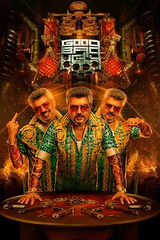 ‎Good Bad Ugly (2025) directed by Adhik Ravichandran • Reviews, film ...