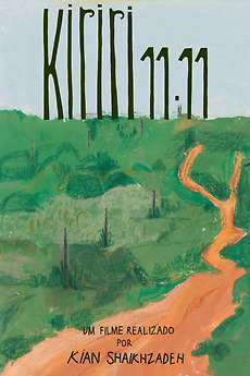 ‎Kiriri 11/11 (2024) directed by Kian Shaikhzadeh • Film + cast • Letterboxd