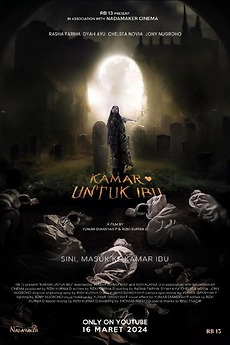 ‎Kamar Untuk Ibu (2024) directed by Yuniar Diansyah Putra • Reviews ...