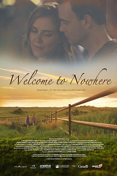 ‎Welcome to Nowhere (2018) directed by Robin Dunne • Reviews, film ...