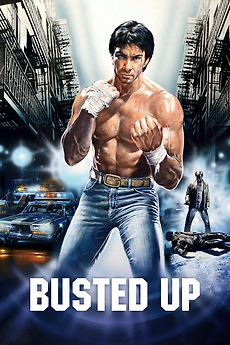 ‎Busted Up (1986) directed by Conrad E. Palmisano • Reviews, film + cast • Letterboxd