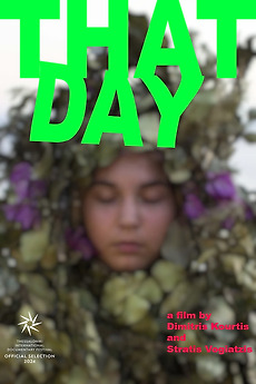 ‎That Day (2024) directed by Stratis Vogiatzis, Dimitris Kourtis • Film + cast • Letterboxd