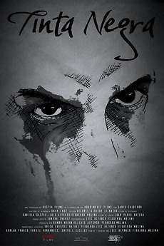 ‎Tinta Negra directed by Luis Alfonso Figueroa Molina • Film + cast ...