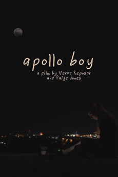 ‎Apollo Boy (2022) directed by Verve Reposar, Paige Jones • Reviews ...