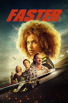 ‎Faster (2025) directed by Morgan S. Dalibert • Reviews, film + cast • Letterboxd