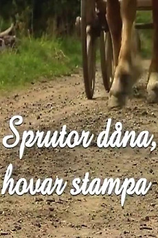 ‎Sprutor dåna, hovar stampa (1996) directed by Åke Hermansson, Bernt ...