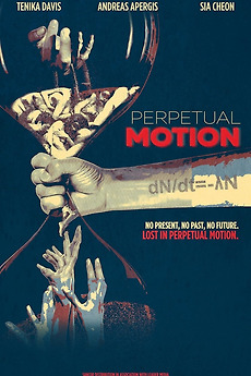 ‎Perpetual Motion (2024) directed by Carlo Liconti • Film + cast ...