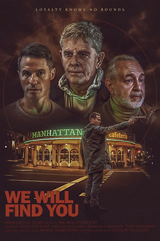 ‎We Will Find You (2023) directed by Judson Vaughan • Reviews, film ...