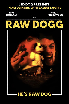 ‎Raw Dogg (2023) directed by Tazio LeVeque • Film + cast • Letterboxd