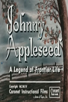 ‎Johnny Appleseed: A Legend of Frontier Life (1954) • Film + cast ...