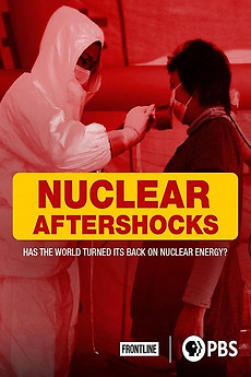‎Nuclear Aftershocks directed by Jon Palfreman • Film + cast • Letterboxd