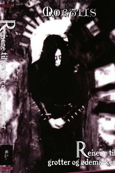 ‎Mortiis - Reisene til grotter og ødemarker (1997) directed by Jonas ...