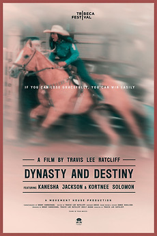 ‎Dynasty and Destiny (2024) directed by Travis Lee Ratcliff • Reviews, film + cast • Letterboxd