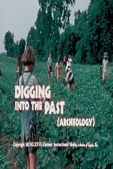 ‎Digging into the Past (Archaeology) (1976) directed by Judith Mayer ...