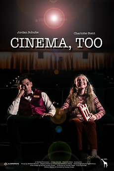 ‎Cinema, Too (2023) directed by Duncan Peake • Film + cast • Letterboxd