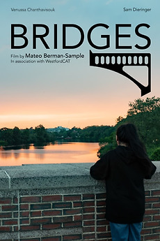 ‎Bridges (2024) directed by Mateo Berman-Sample • Reviews, film + cast ...