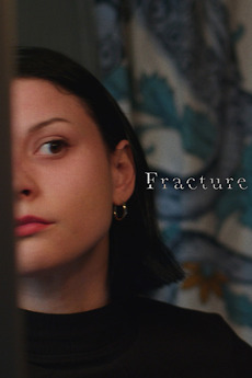 ‎Fracture (2022) directed by Anthony Romaguera • Film + cast • Letterboxd