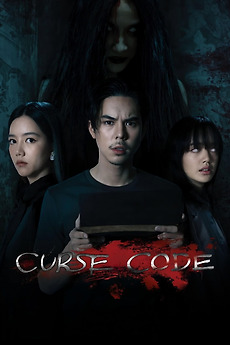 ‎Curse Code (2023) directed by Adirek Watleela • Reviews, film + cast • Letterboxd
