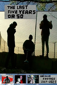 ‎the last five years or so (2023) directed by Sean Neace • Reviews ...