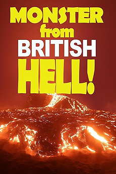 ‎Monster from British Hell (2021) directed by Anthony Rudd • Reviews ...