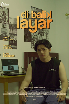 ‎Behind the Screen (2023) directed by Raka Fahrezi Ramadhani • Film ...