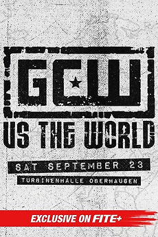 ‎GCW vs The World 2023 (2023) • Film + cast • Letterboxd