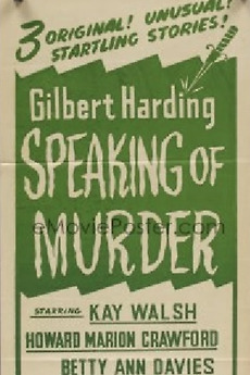 ‎Gilbert Harding Speaking of Murder (1953) directed by Paul Dickson ...