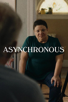 ‎Asynchronous (2024) directed by Daniel Poliner • Reviews, film + cast ...
