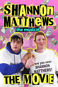 ‎Shannon Matthews: The Musical - The Movie (2024) directed by Samantha ...