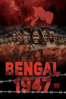 ‎Bengal 1947 (2024) • Film + cast • Letterboxd