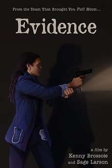 ‎Evidence (2022) directed by Kenneth Brossoie, Sage Larson • Film ...