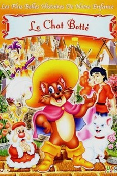 ‎Les Plus belles histoires de notre enfance : Le Chat Botté (2004 ...