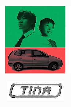 ‎TINA (2024) directed by Josh Lu • Reviews, film + cast • Letterboxd