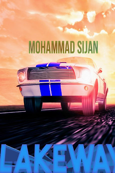 ‎Lakeway (2024) directed by Mohammad Sijan • Film + cast • Letterboxd