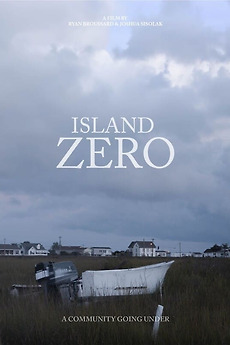 ‎Island Zero directed by Ryan Broussard, Joshua Sisolak • Film + cast ...