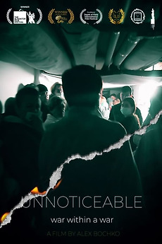 ‎Unnoticeable (2023) directed by Oleksandr Bochko • Film + cast ...