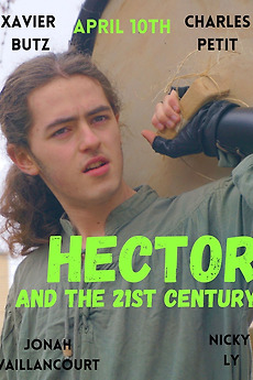 ‎Hector and the 21st century (2024) directed by Jonah Vaillancourt ...