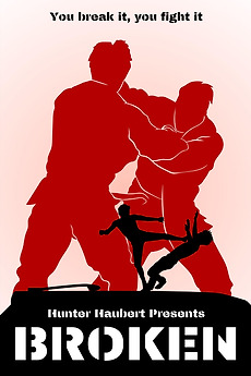 ‎Broken (2023) directed by Hunter Haubert • Reviews, film + cast • Letterboxd