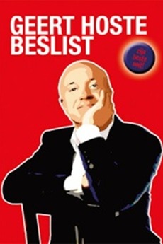 ‎Geert Hoste: Beslist (2009) • Film + cast • Letterboxd