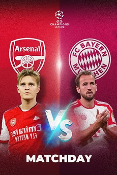 ‎Arsenal vs Bayern Munich (2024) directed by UEFA champions league ...
