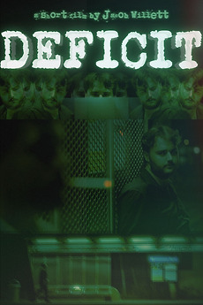 ‎DEFICIT (2023) directed by Jacob Willett • Reviews, film + cast ...