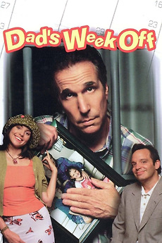 ‎Dad's Week Off (1997) directed by Neal Israel • Reviews, film + cast ...