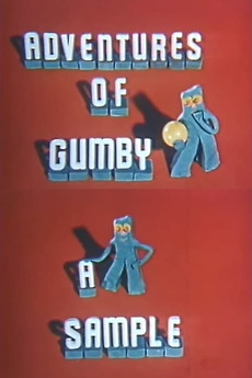 ‎Adventures of Gumby: A Sample (2016) directed by Art Clokey • Film ...