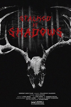‎Stalked by Shadows directed by Ethan Freel • Film + cast • Letterboxd
