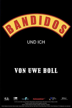 ‎Bandidos and I (2024) directed by Uwe Boll • Reviews, film + cast ...