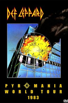 ‎Def Leppard: Pyromania - World Tour (1983) • Reviews, film + cast ...