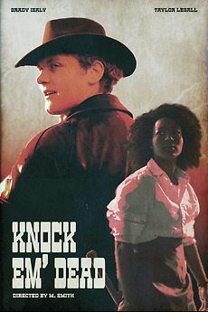 ‎KNOCK EM' DEAD (2024) directed by M. Smith • Reviews, film + cast ...