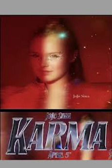 ‎Karma (2024) directed by JoJo Siwa • Reviews, film + cast • Letterboxd