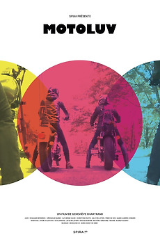 ‎Motoluv (2021) directed by Geneviève Chartrand • Film + cast • Letterboxd