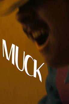 ‎Muck (2024) directed by Zach Richter • Film + cast • Letterboxd